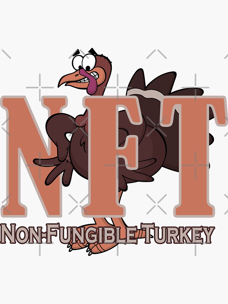 "NFT | Non-fungible Turkey" Sticker for Sale by bibiyusDESIGN | Redbubble