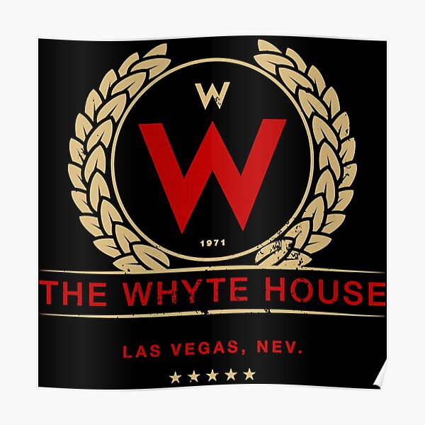 "The Whyte House (aged look) " Poster for Sale by VedfeKa789 | Redbubble