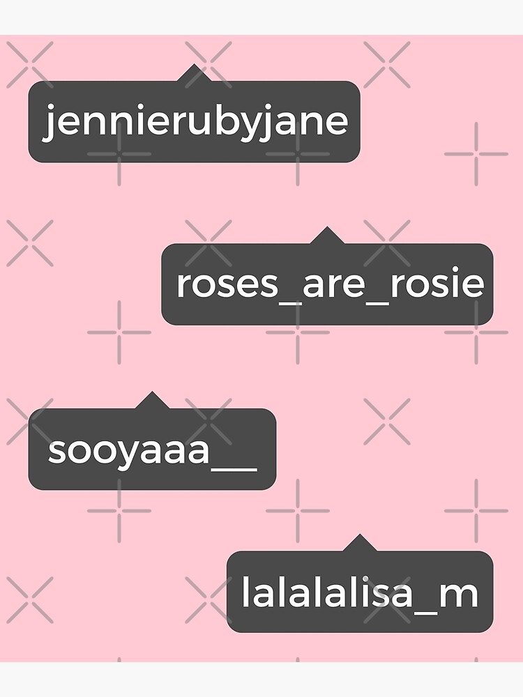 "BLACKPINK members IG name tags" Poster for Sale by Colorful-Inspo ...