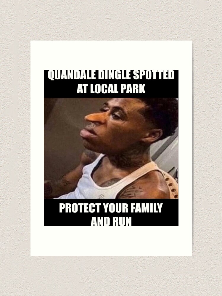 "Quandale Dingle Spotted - Funny Internet Meme" Art Print for Sale by ...