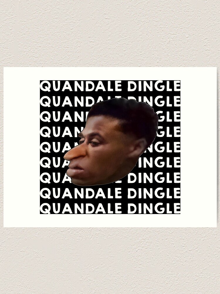 "Quandale Dingle Funny Internet Meme" Art Print for Sale by DvCreations ...