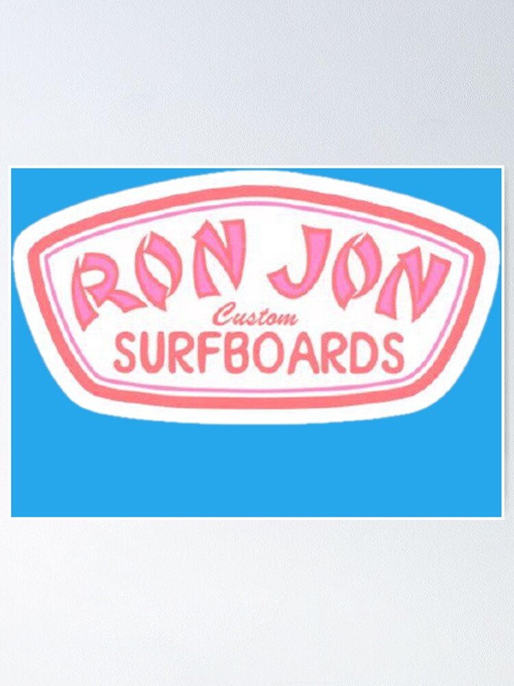 "Ron Jon Logo " Poster for Sale by TimoSchnei | Redbubble