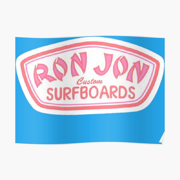 "Ron Jon Logo " Poster for Sale by TimoSchnei | Redbubble