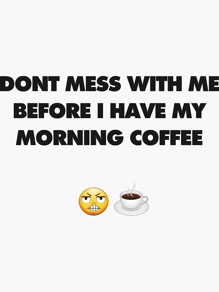 "Morning Coffee" Sticker for Sale by DotExe1 | Redbubble