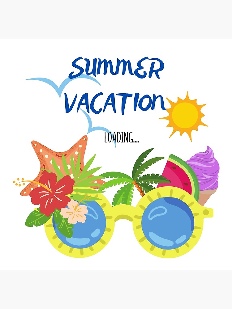 "Summer vacation loading" Poster for Sale by KateMagicArt | Redbubble