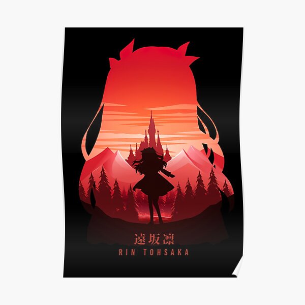 "Rin Tohsaka Fate" Poster for Sale by LauraAbernathy3 | Redbubble
