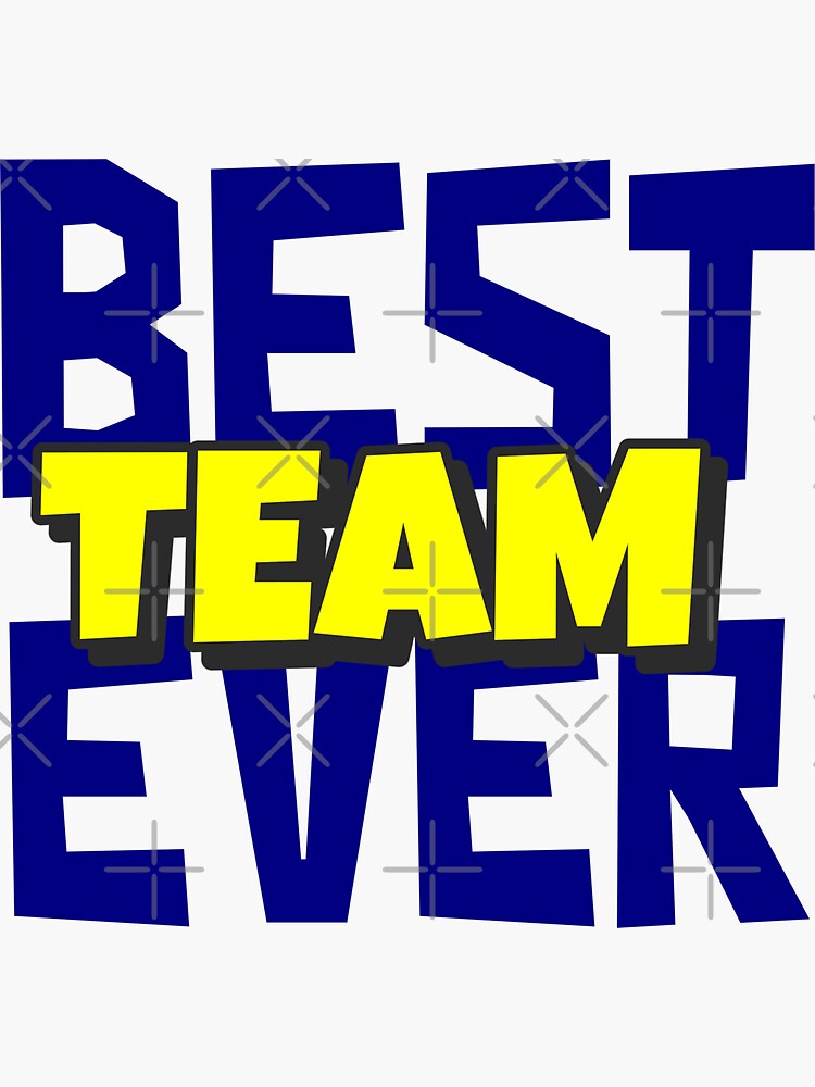 "Best Team Ever Design, Blue and Yellow Team Colors" Sticker for Sale ...