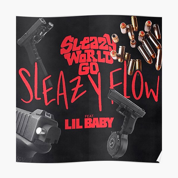 "Lil Baby Sleazy Flow Album" Poster for Sale by Timothyhuber | Redbubble