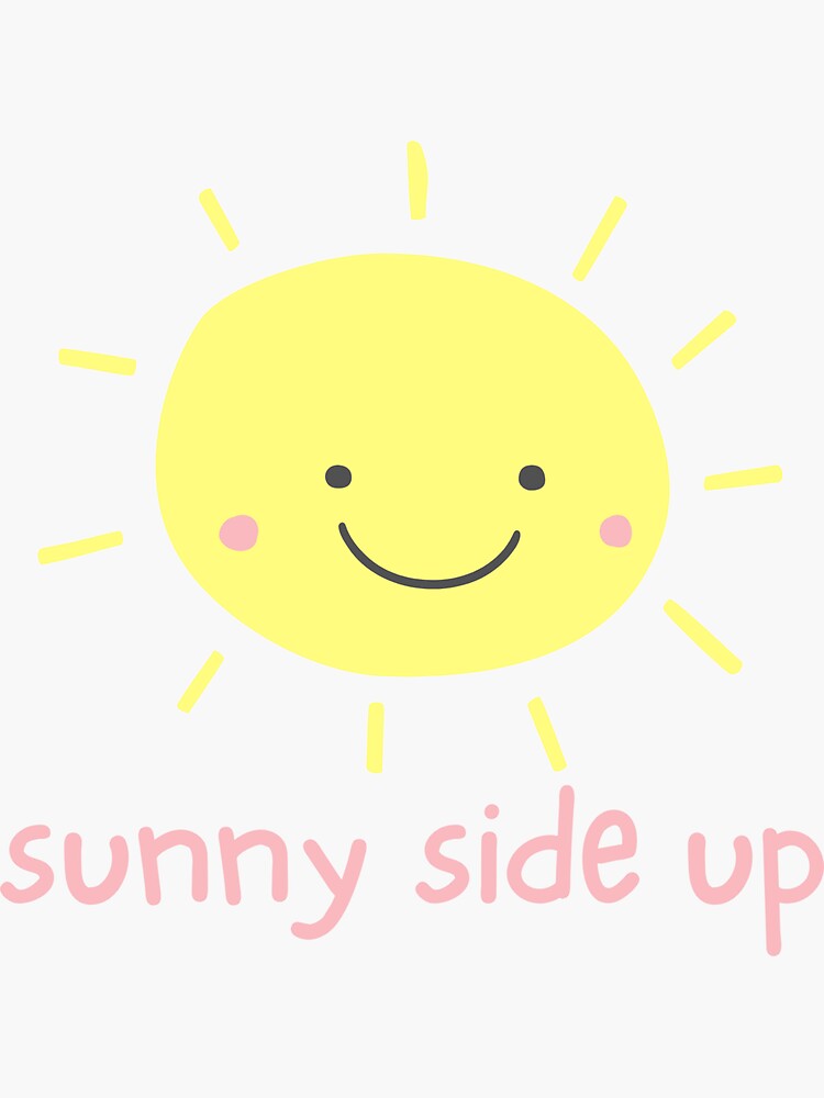 "Sunny Side Up" Sticker for Sale by lunariamoon | Redbubble