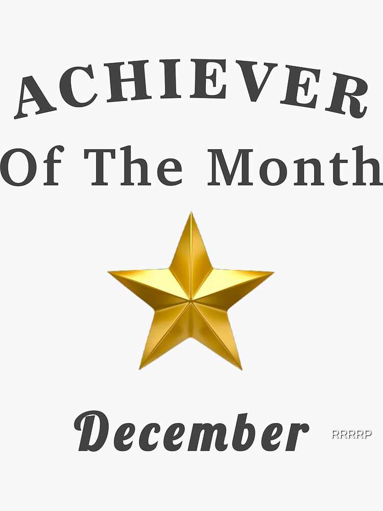 "Achiever of the Month December - Employee Motivational Award" Sticker ...