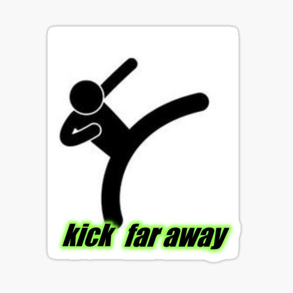"kick" Sticker for Sale by blackbujur | Redbubble