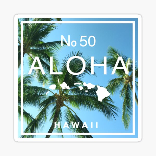 "Aloha No 50 Hawaiian Palm" Sticker for Sale by alohagiftbox | Redbubble