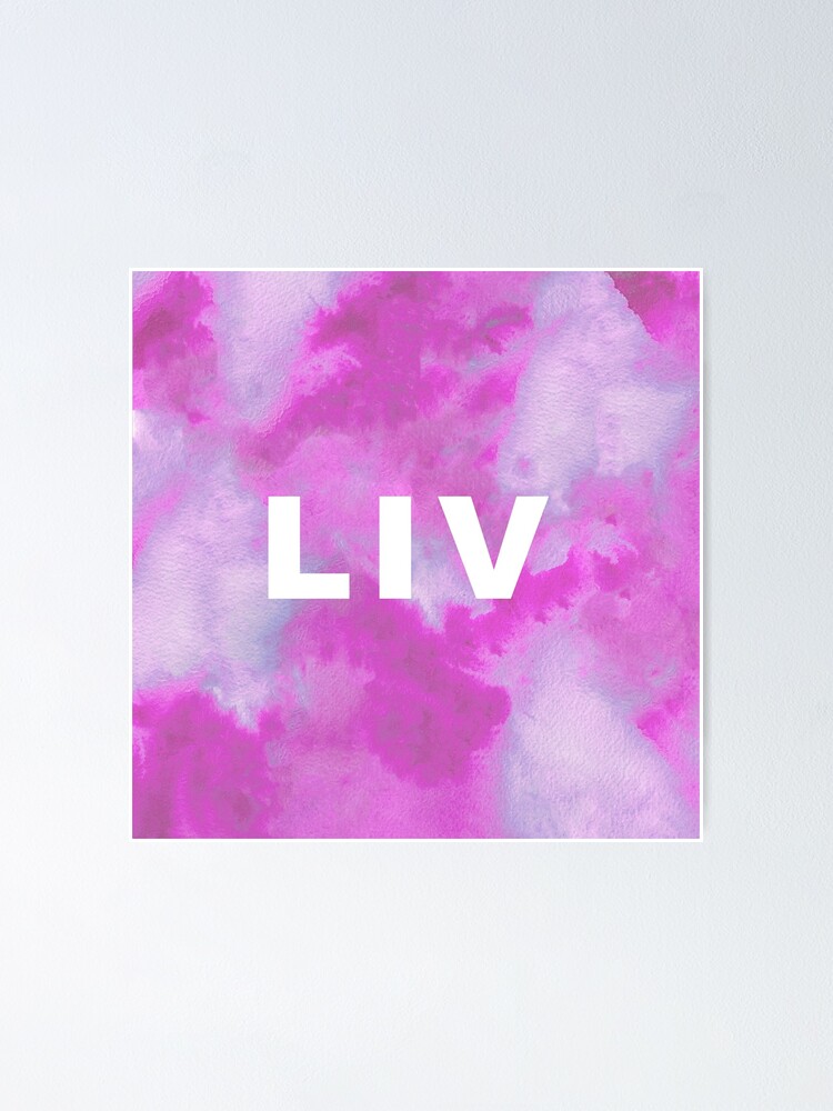 "Liv" Poster by hayleylauren | Redbubble