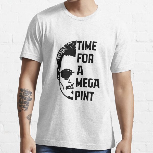 "Time for a mega pint" T-shirt for Sale by QueendarChanse | Redbubble ...