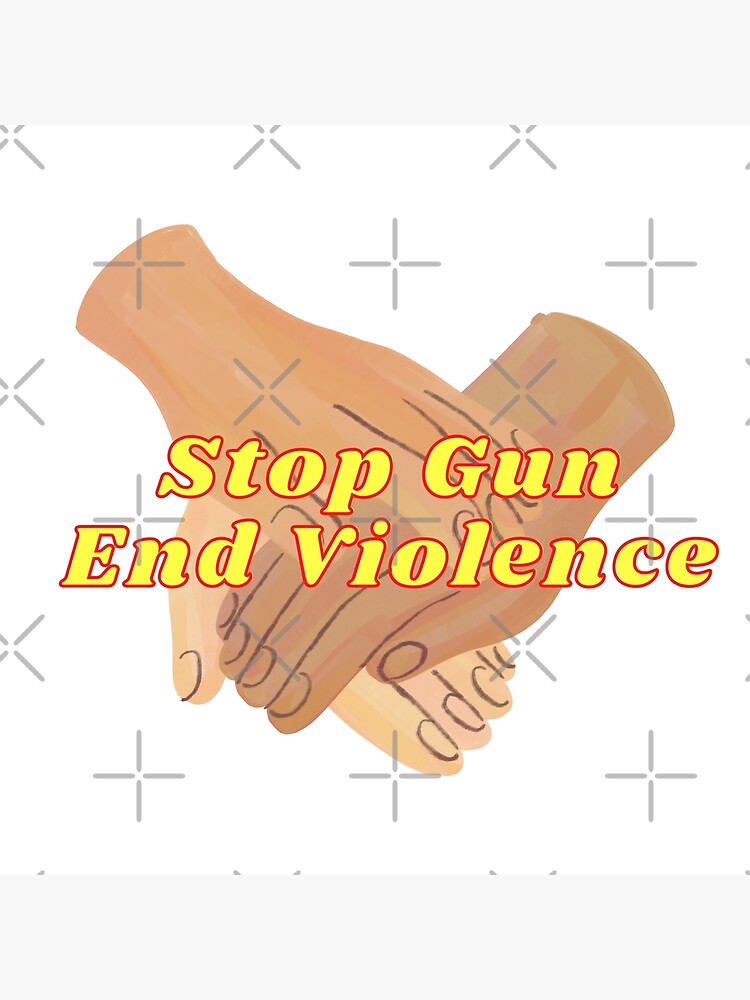 "stop gun violence" Poster for Sale by HdanRDesign | Redbubble