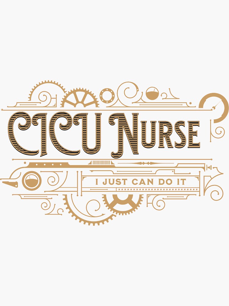 "CICU nurse I just can do it" Sticker for Sale by MikeWillens | Redbubble