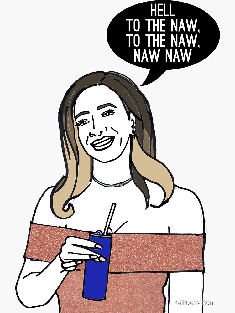 "Hell to the Naw" Sticker for Sale by kaillustration | Redbubble