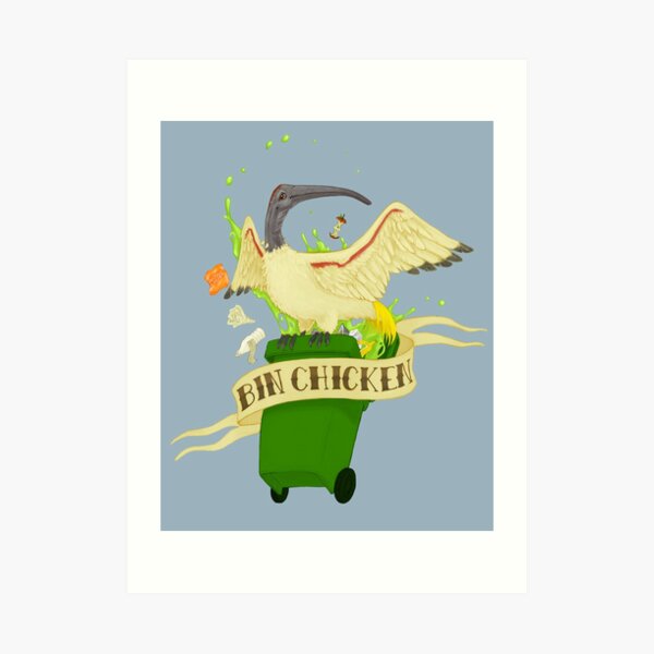 "Bin Chicken" Art Print for Sale by picksleydust | Redbubble