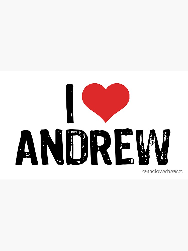 "I Love Andrew" Sticker for Sale by samcloverhearts | Redbubble