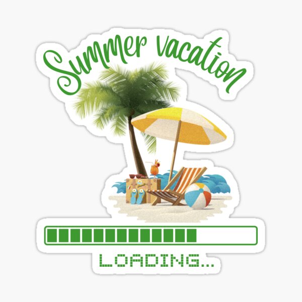 "Summer vacation loading" Sticker for Sale by SAJAMANIA | Redbubble