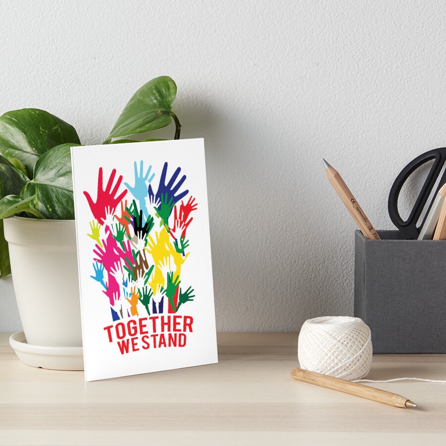 "Together we stand" Art Board Print for Sale by Fox-Hill | Redbubble