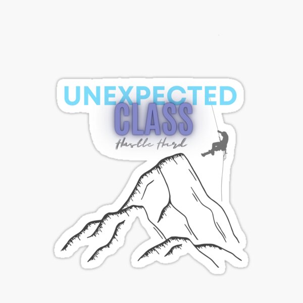 "UNEXPECTED CLASS" Sticker for Sale by FNMDRYP | Redbubble