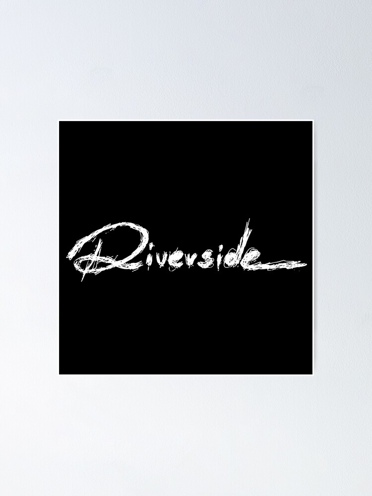 "Riverside " Poster for Sale by Arma17 | Redbubble