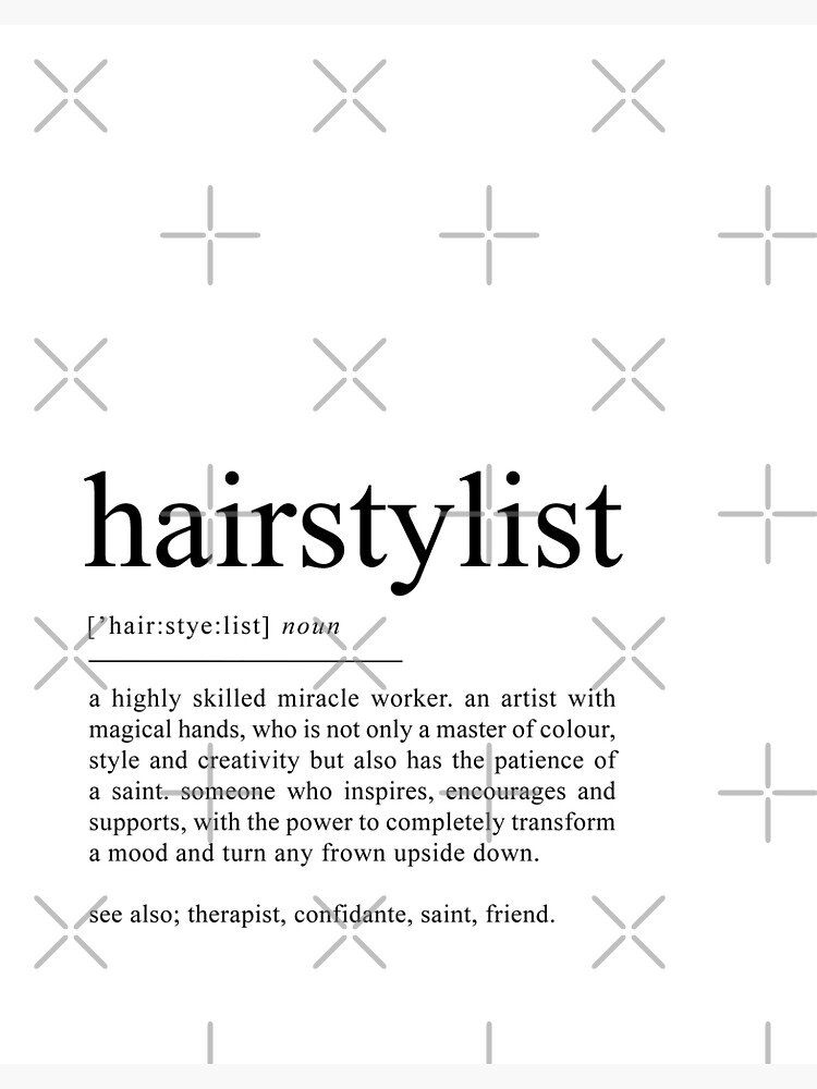 "Hairstylist | Dictionary Definition Gift " Poster for Sale by ...