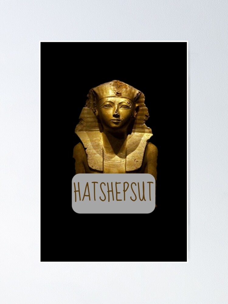 "Hatshepsut , ancient egypt queens" Poster for Sale by Heba44 | Redbubble