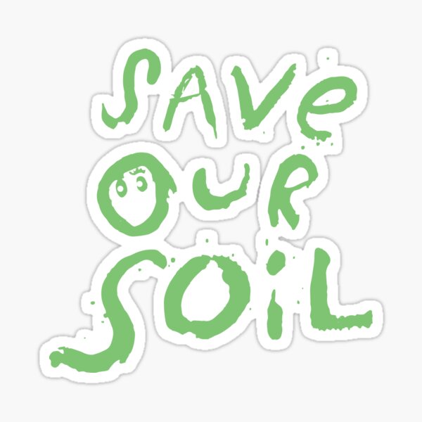 "save our soil logo" Sticker by KMSTOR | Redbubble