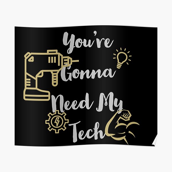 " Cute technician design" Poster for Sale by MR-TIMZ-ART | Redbubble