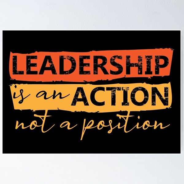 "Leadership quotes - quotes on leadership - Leadership" Poster for Sale ...