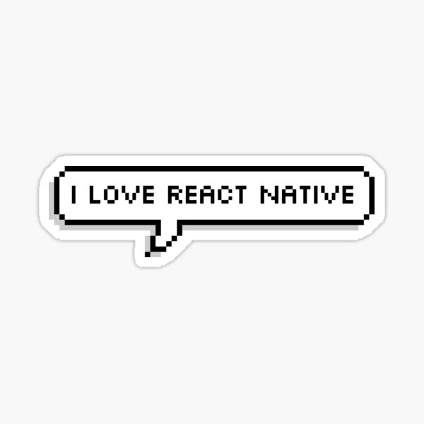 "I Love React Native" Sticker for Sale by coderclem | Redbubble