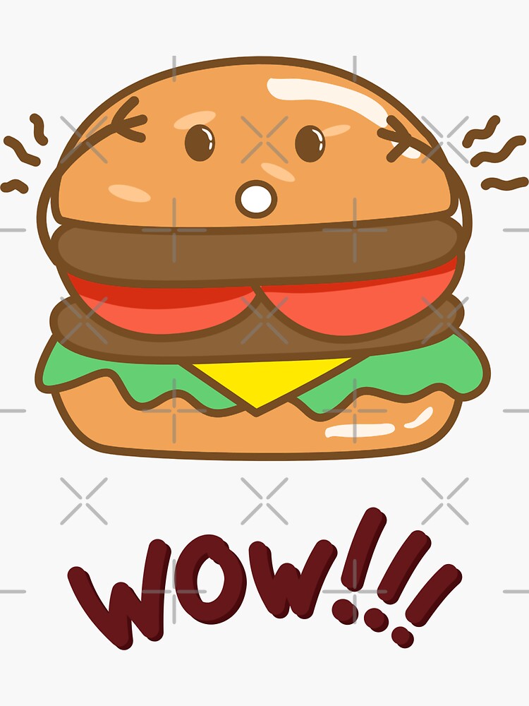 "burger cute wow" Sticker for Sale by Forfun-food1 | Redbubble