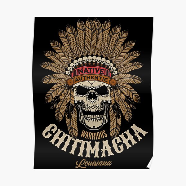 "Chitimacha Indian indigenous tribe Louisiana" Poster for Sale by ...