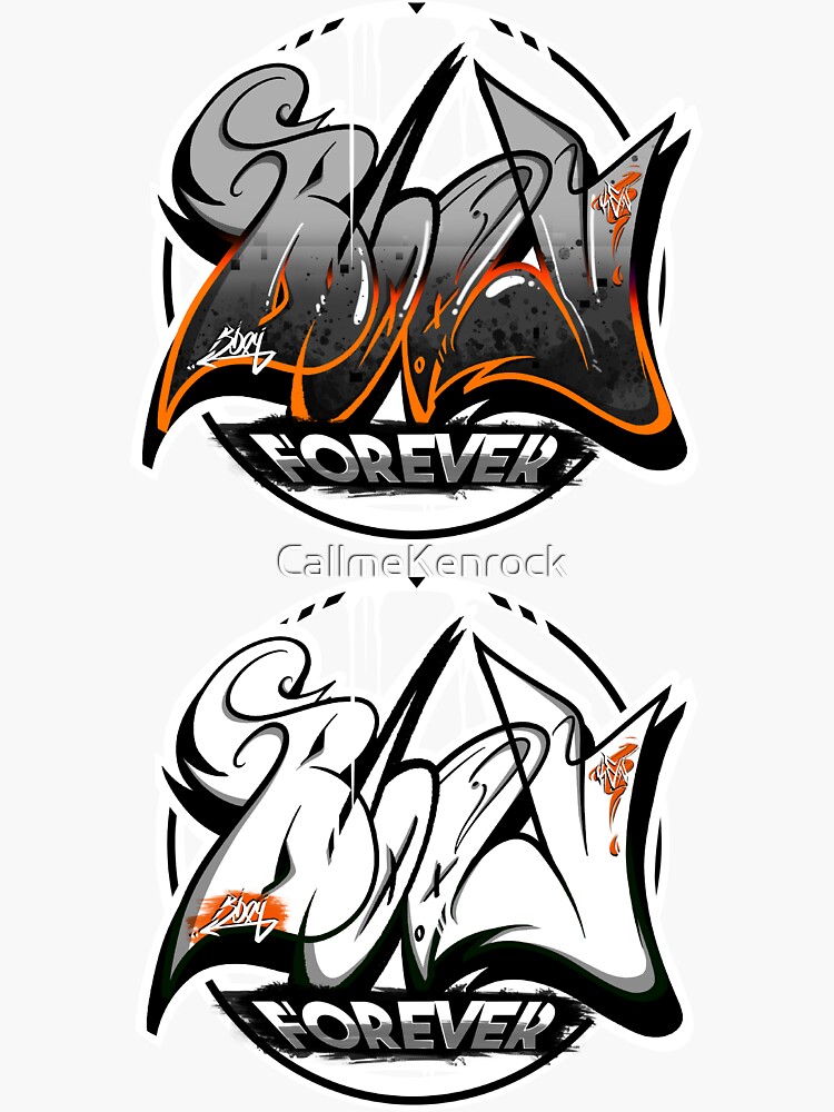 BBOY FOREVER” Graffiti style (2of2)" Sticker for Sale by CallmeKenrock ...