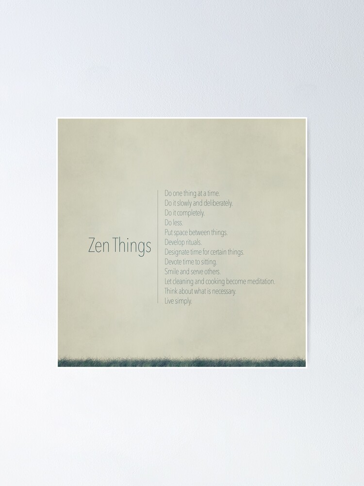 "12 Zen Things Poster" Poster by nealcampbell | Redbubble