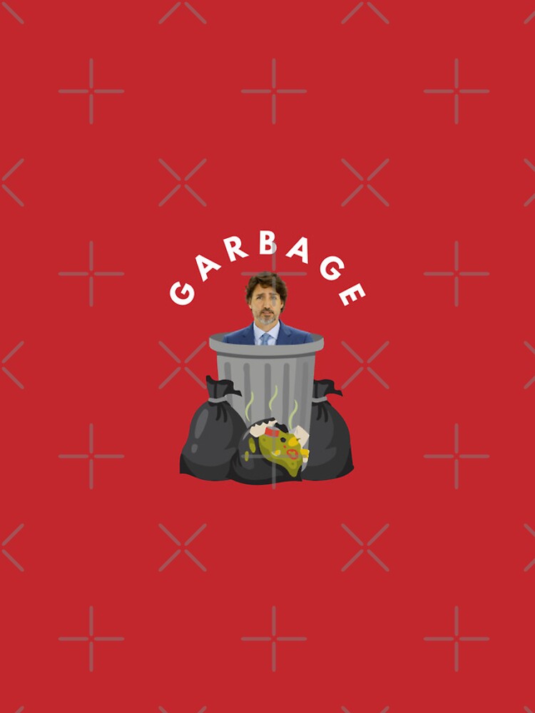 "Justin Trudeau Is Garbage Canadian PM Trash" iPhone Case for Sale by ...