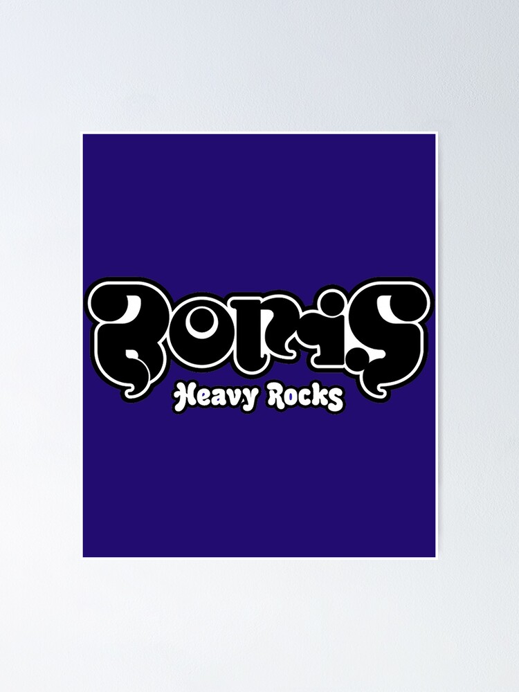 "Passion Widely Touring Doom Metal Boris Heavy Rocks Retro" Poster for ...