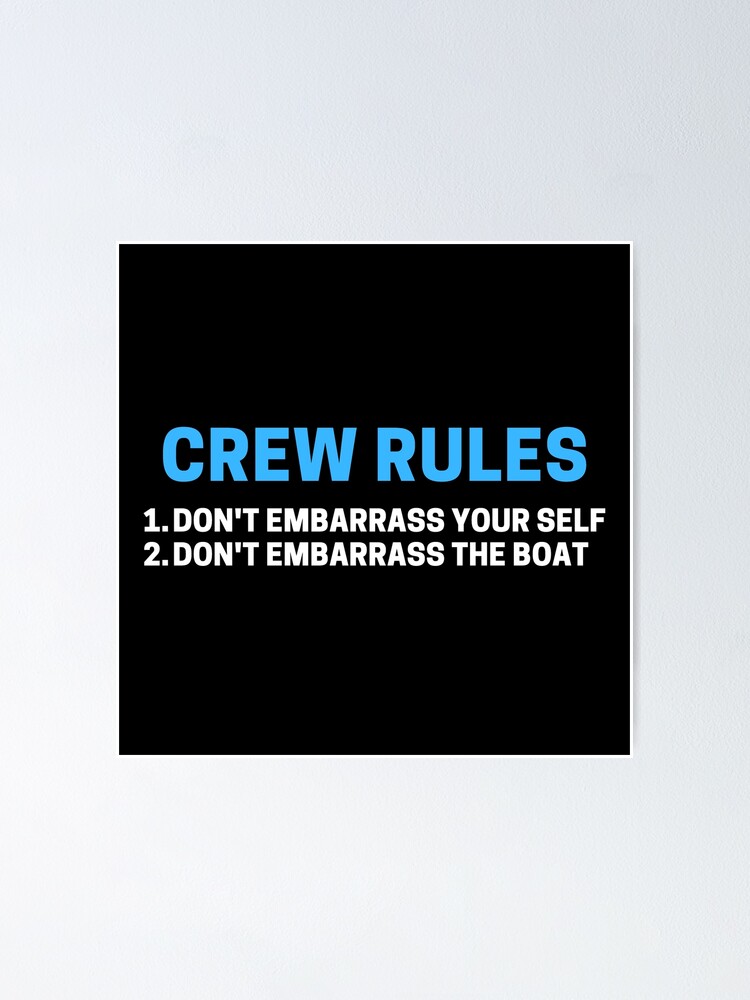 "Yacht Crew Rules - Sailing Yacht Deck" Poster for Sale by ...