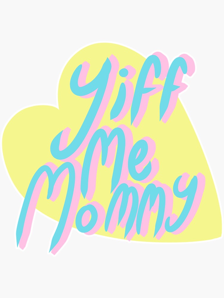 "Yiff Me Mommy Furry Slogan Classic " Sticker for Sale by drewelsuttiew ...