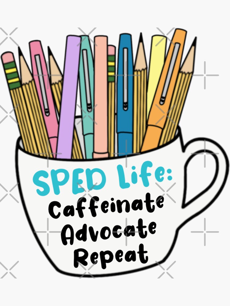 "SPED Life Coffee Mug" Sticker for Sale by Agate-and-Ivy | Redbubble