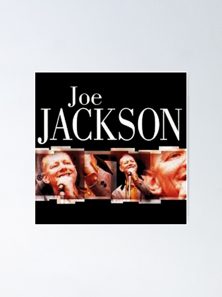 "Joe Jackson - English musician and singer-songwriter" Poster for Sale ...