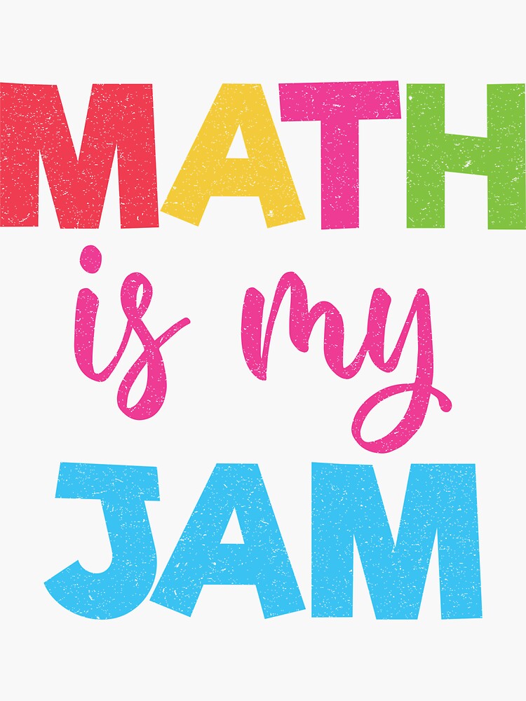 Sticker « Math Is My Jam: Cadeau drôle de professeur de mathématiques ...
