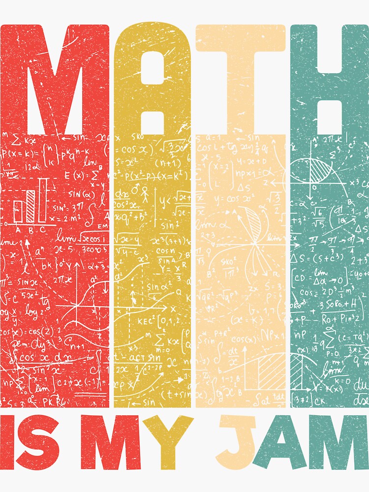 "Math Is My Jam: Funny Math Teacher Gift - Math Lover Mathematician ...