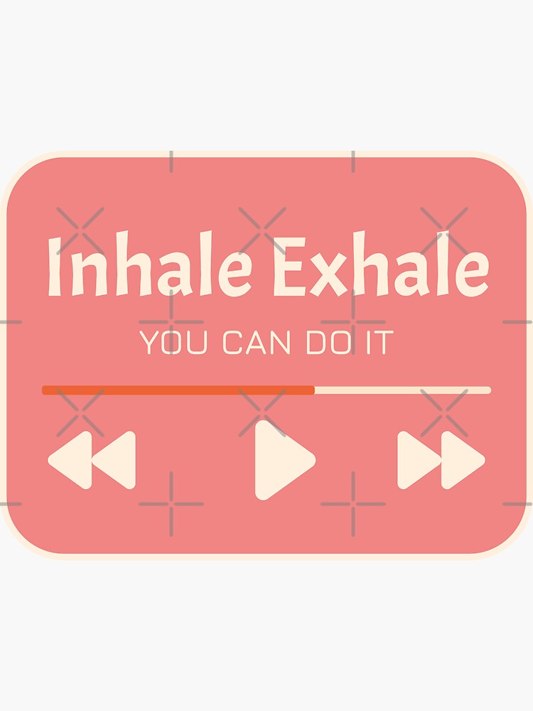 "Inhale, exhale, you can do it retro sticker" Sticker for Sale by ...