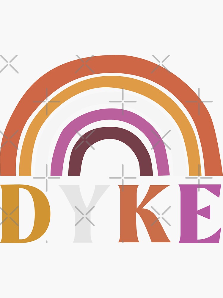 "Dyke" Sticker for Sale by QueerZone0 | Redbubble