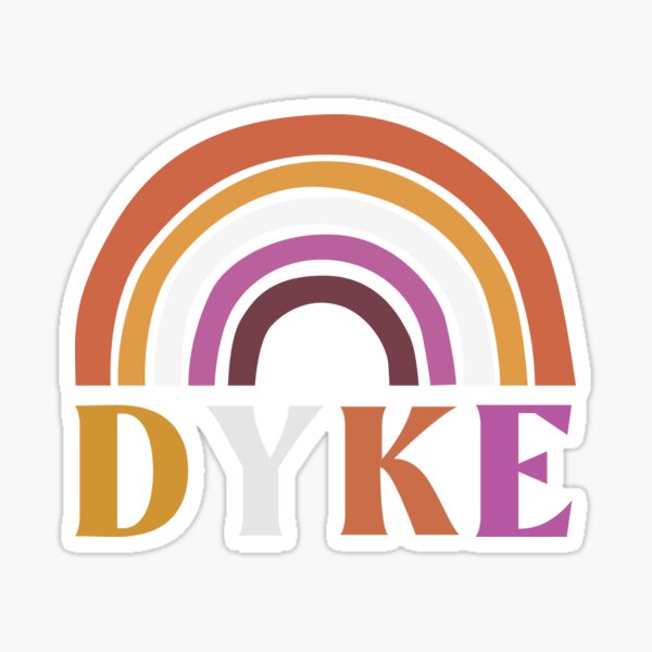 "Dyke" Sticker for Sale by QueerZone0 | Redbubble