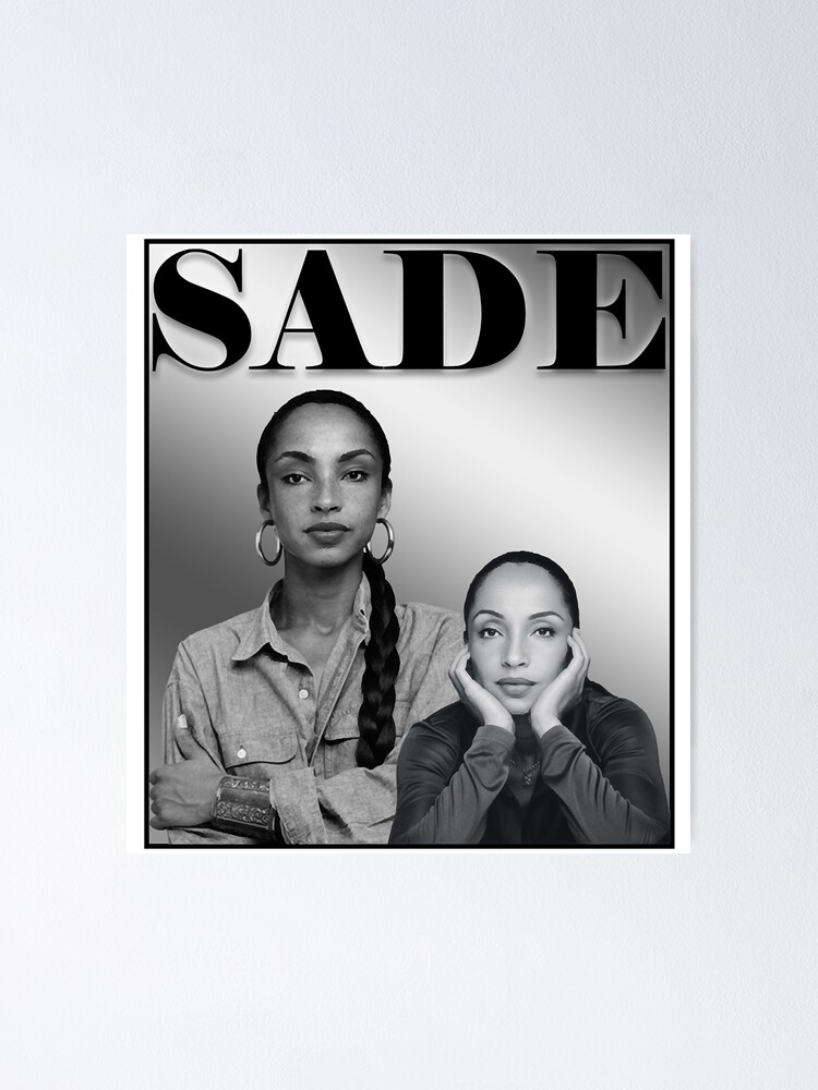 "Day Gift Sade Singer Songwriter Adu Funny Gifts" Poster for Sale by ...