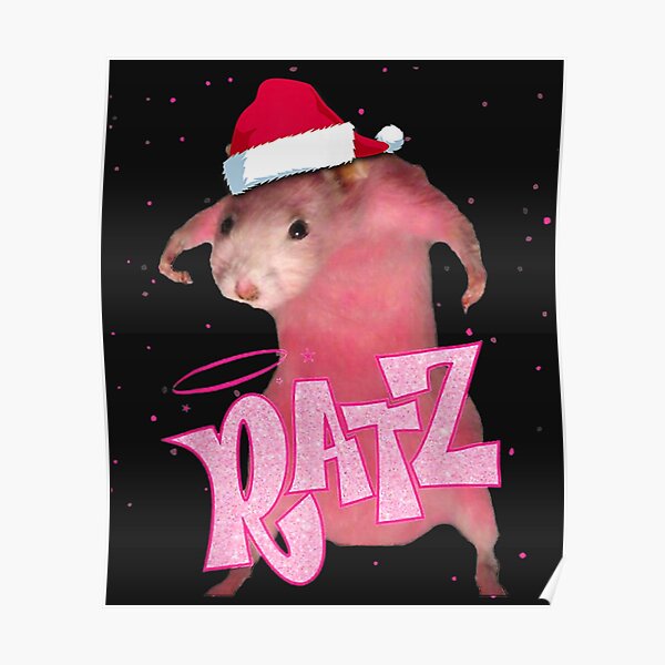 "RATZ FUNNY RATT PINK RATZ - Ratz Pink Meme - Ratz Pink - Ratz " Poster ...